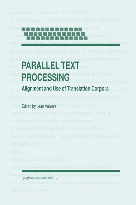Text, Speech and Language Technology 13 - Parallel Text Processing ...
