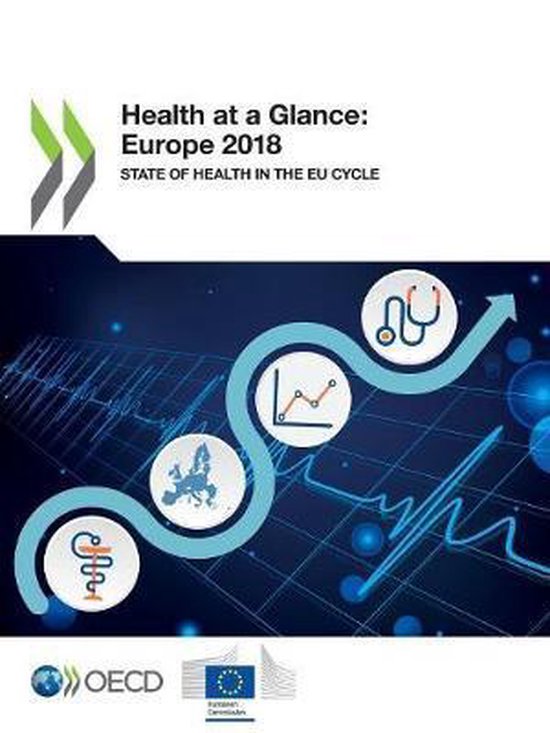 Health at a Glance: Europe- Health at a Glance, OECD | 9789264303348 ...