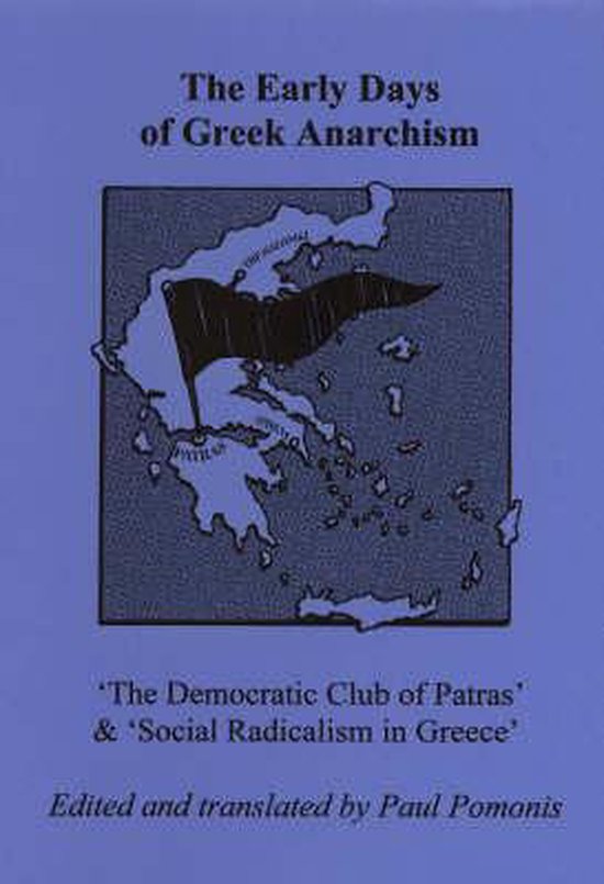 Early Days of Greek Anarchism | 9781873605738 | Boeken | bol.com