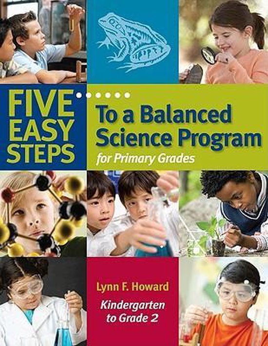 Five Easy Steps to a Balanced Science Program for Primary Grades ...