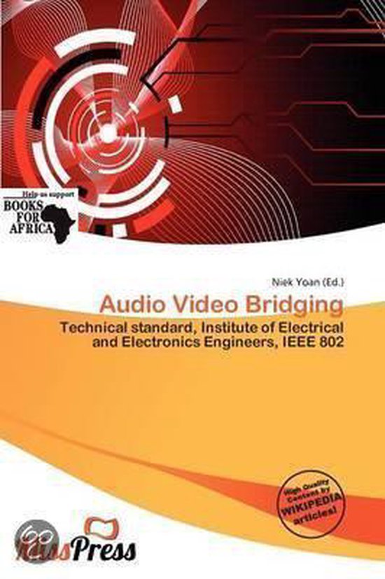 Audio Video Bridging | 9786200571984 | Boeken | bol.com