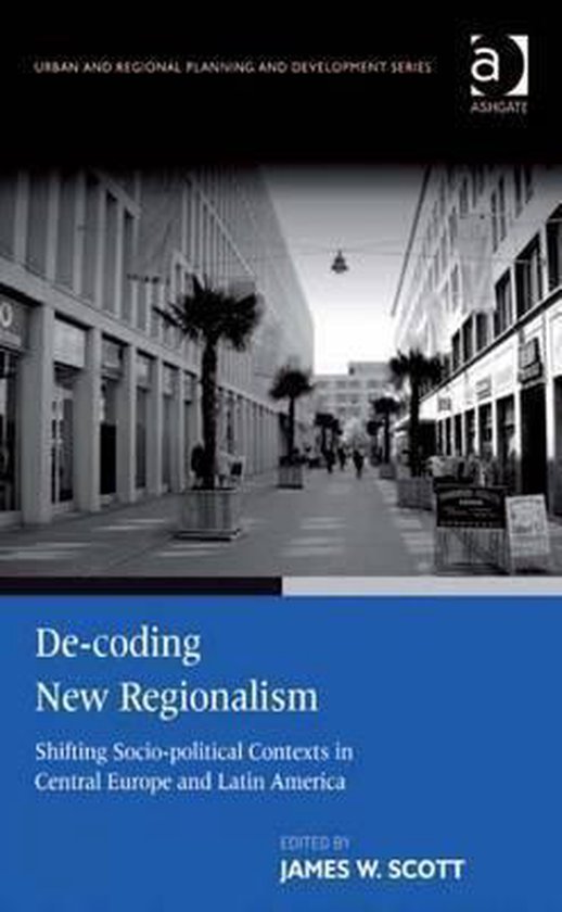 De-coding New Regionalism (ebook), Professor Graham Haughton ...