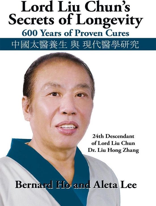 Lord Liu Chun's Secrets of Longevity (ebook), Bernard And Lee Aleta Ho ...