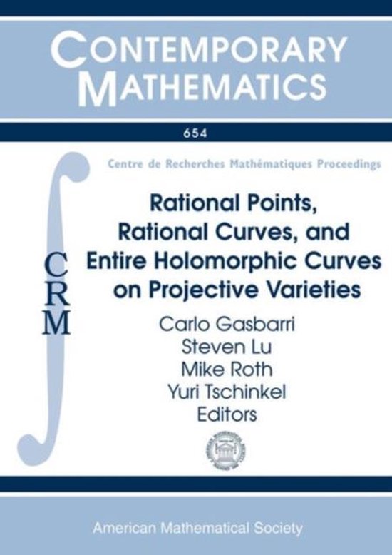 Rational Points, Rational Curves, and Entire Holomorphic Curves on Projective... | bol.com