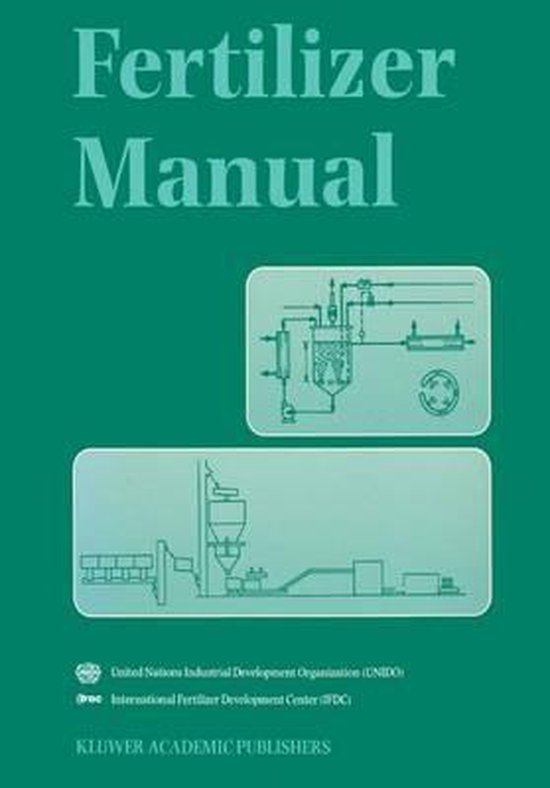 Fertilizer Manual, Un Industrial Development Organization | 9789048150243 | Boeken | bol.com