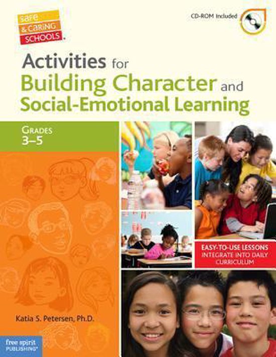 Activities for Building Character and Social-Emotional Learning, Katia ...
