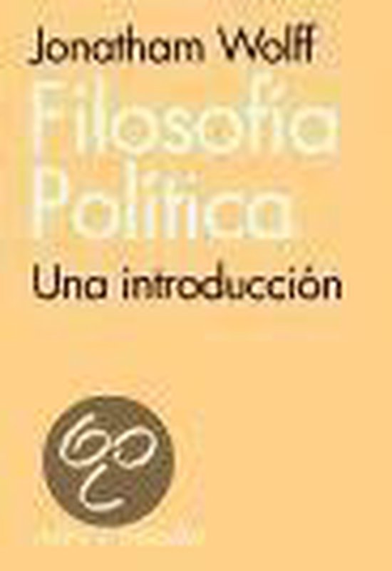 Filosofia Politica/ Political Philosophy, Jonathan Wolff ...
