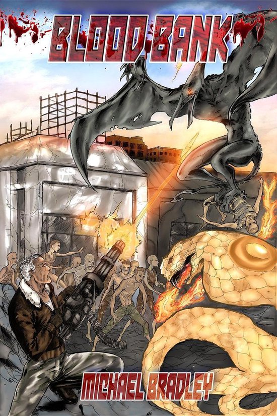 Blood Bank 1 - Blood Bank (ebook), Michael Bradley | 9781936037834 ...