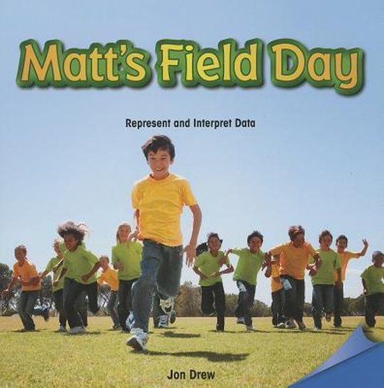 Matt's Field Day, Jon Drew | 9781477721391 | Boeken | bol.com