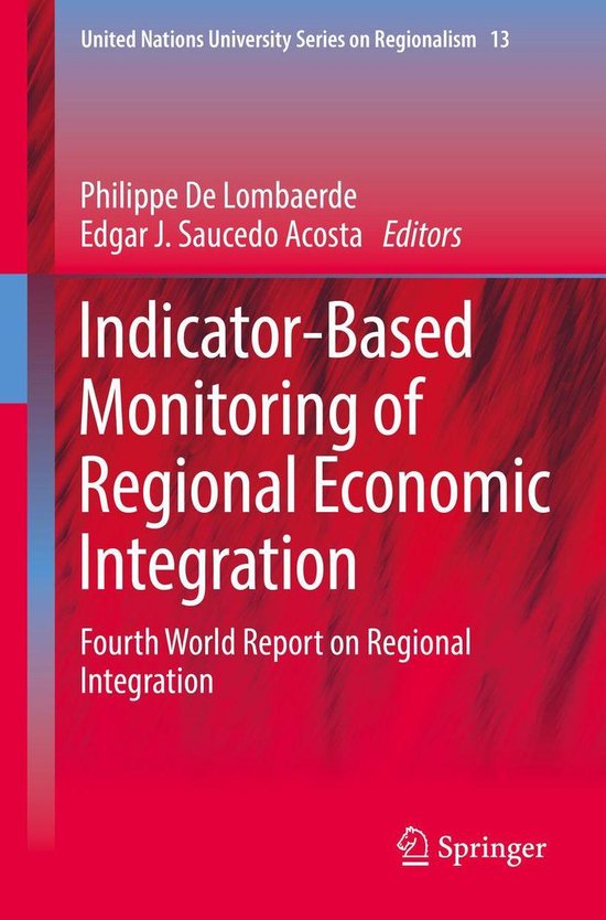 United Nations University Series on Regionalism 13 - Indicator-Based ...