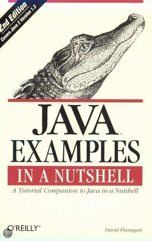 Java Examples in a Nutshell, David Flanagan | 9780596000394 | Boeken ...