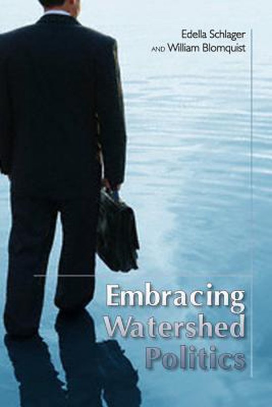 Embracing Watershed Politics | 9780870819094 | William Blomquist ...
