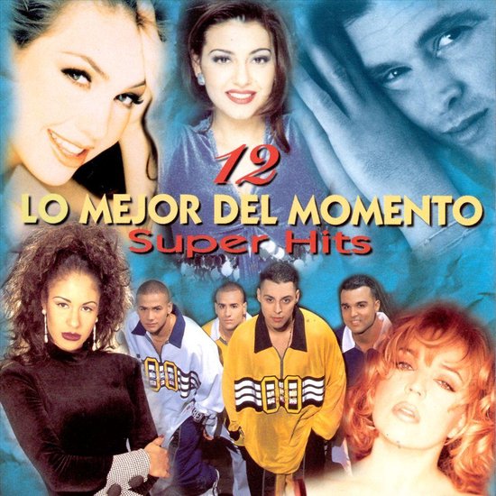 Mejor del Momento -- 12 Super Hits, Sentidos Opuestos | CD (album ...
