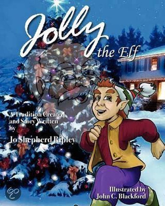 Jolly the Elf, Jo Shepherd Ripley | 9780982384824 | Boeken | bol.com