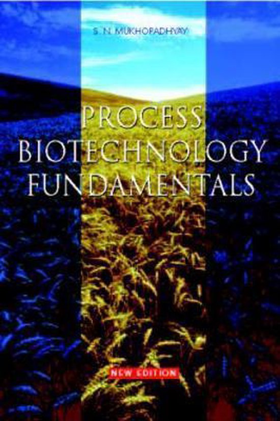 Process Biotechnology | 9781904798057 | S N Mukhopadhyay | Boeken | bol.com