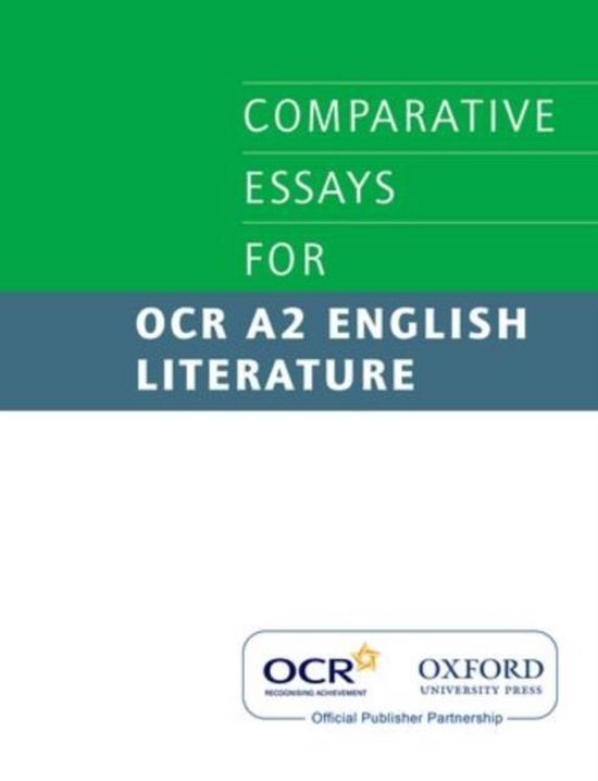 Comparative Essays For OCR A2 Eng Litera | 9780198390442 | Julian Thompson | Boeken | bol.com