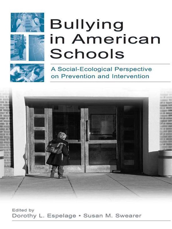 Bullying in American Schools (ebook) | 9781135624415 | Boeken | bol