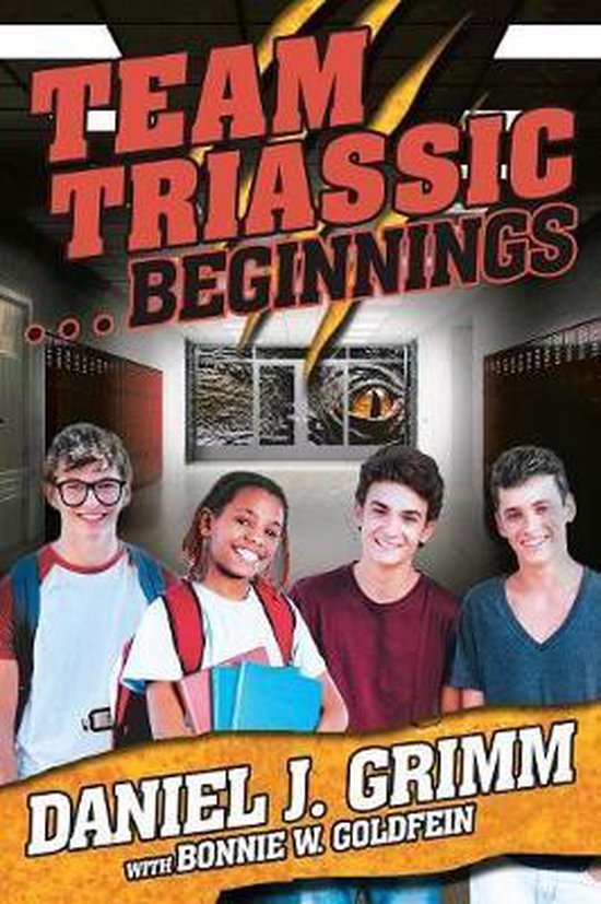 Team Triassic . . . Beginnings, Daniel J Grimm | 9781982206741 | Boeken ...