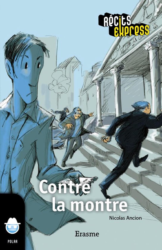 Récits Express 8 - Contre la montre (ebook), Nicolas Ancion ...