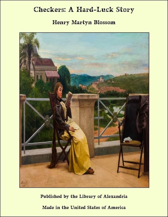 Checkers: A Hard-Luck Story (ebook), Henry Martyn Blossom ...