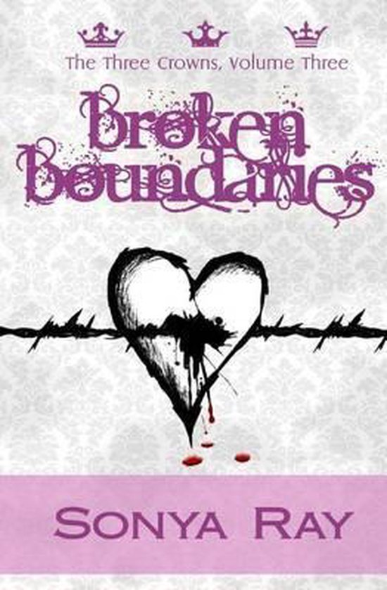 Broken Boundaries | 9781500927196 | Sonya Ray | Boeken | bol