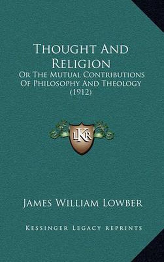 Thought and Religion, James William Lowber | 9781164299066 | Boeken | bol