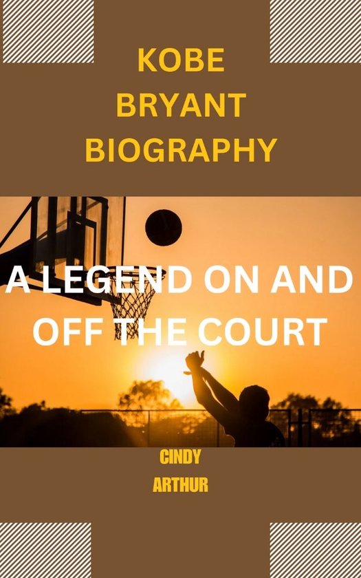 KOBE BRYANT BIOGRAPHY (ebook), CINDY ARTHUR | 1230007713392 | Boeken | bol