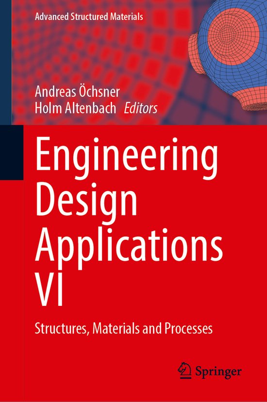 Advanced Structured Materials- Engineering Design Applications VI | 9783031609190 | Boeken | bol