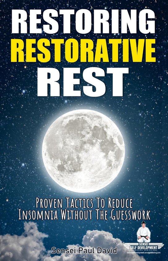 Sensei Self Development Mental Health Books Series - Restoring Restorative Rest -... | bol