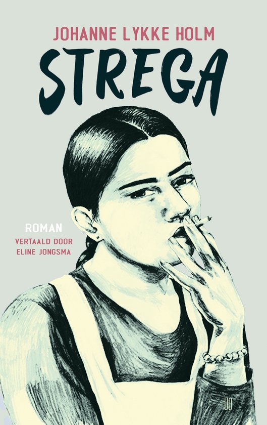 Strega, Johanne Lykke Holm | 9789493290884 | Boeken | bol
