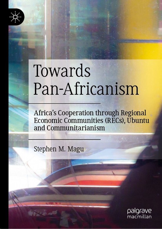 Towards Pan-Africanism (ebook), Stephen M. Magu | 9789811989445 ...
