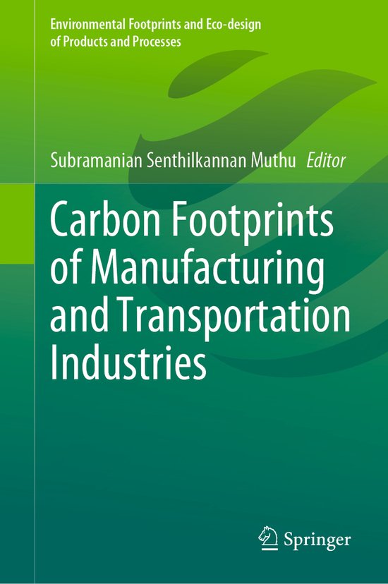 Environmental Footprints and Eco-design of Products and Processes ... Environmental Footprints and Eco-design of Products and Processes ...