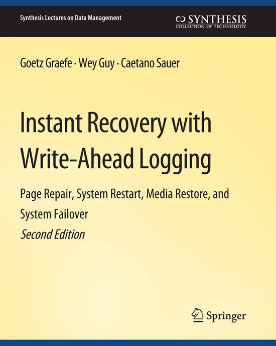 Synthesis Lectures On Data Management Instant Recovery With Write