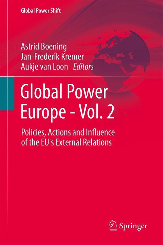 Global Power Shift- Global Power Europe - Vol. 2, Boening Astrid | 9783642427688 | Boeken | bol