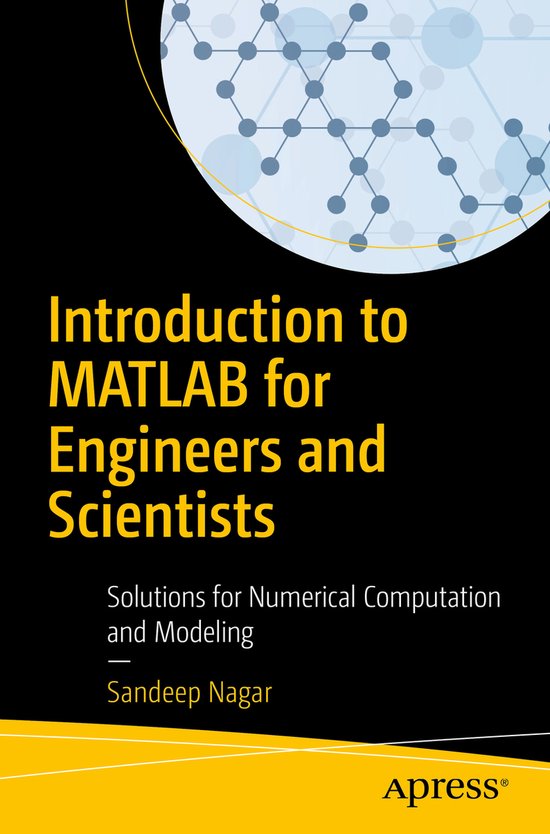 Introduction to MATLAB for Engineers and Scientists: Solutions for Numerical... | bol