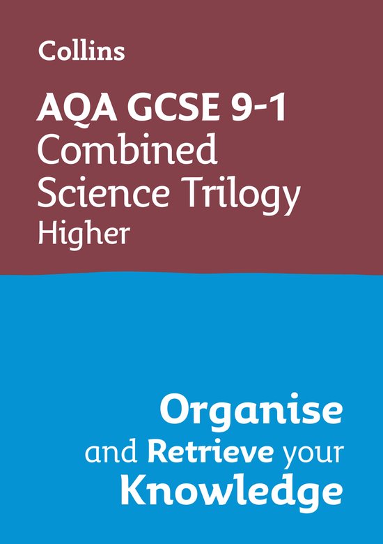 Collins GCSE Grade 9-1 Revision- AQA GCSE 9-1 Combined Science Trilogy Higher Organise... | bol