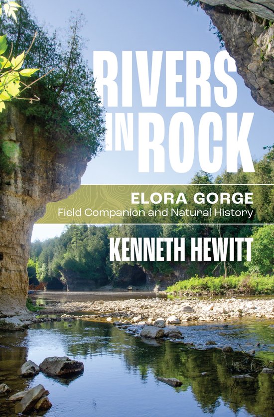 Rivers in Rock, Kenneth Hewitt | 9781771125802 | Boeken | bol
