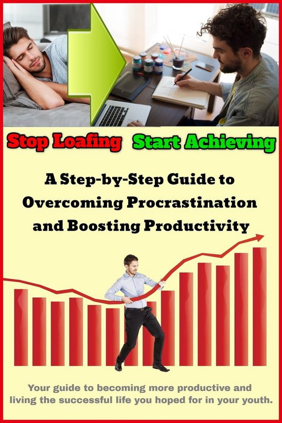 Stop Loafing - Start Achieving (ebook), Robert Sherman | 9798224425907 ...