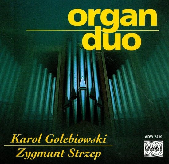 Karol Golebiowski & Zygmunt Strzep - Organ Duo (CD), Karol Golebiowski & Zygmunt... | bol