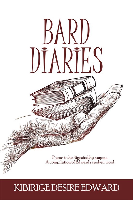 Bard Diaries (ebook), Kibirige Desire Edward | 1230007587627 | Boeken | bol