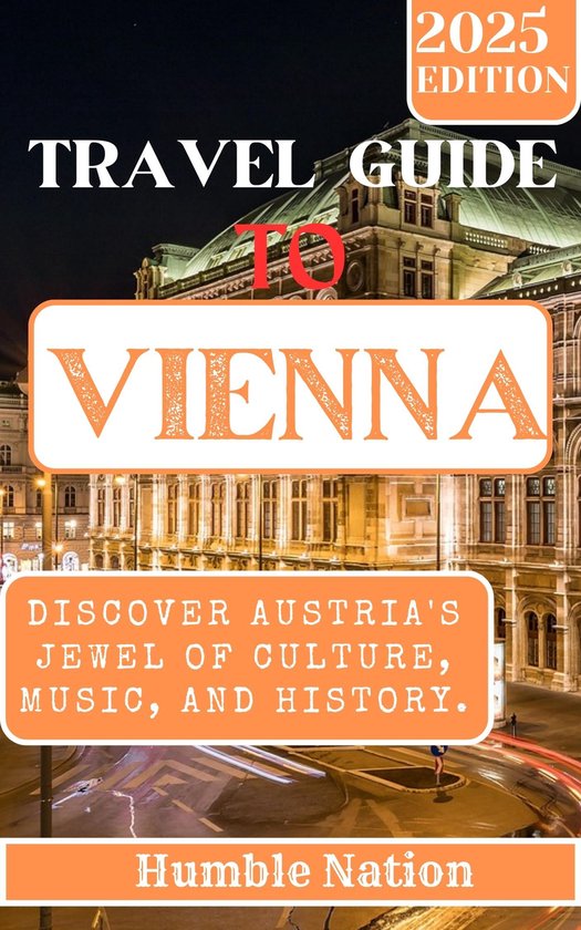 Vienna travel guide to Australia 2024 - 2025 (ebook), Humble Nation ...