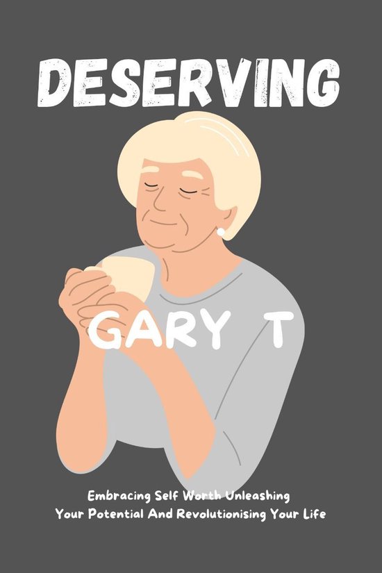 Deserving (ebook), Gary t | 1230007577727 | Boeken | bol