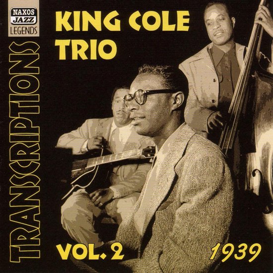 King Cole Trio - Transcriptions Volume 2 (1939) (CD), King Cole Trio | Muziek | bol