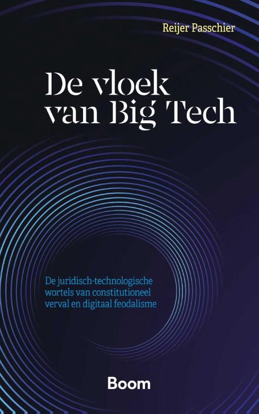 De vloek van Big Tech | 9789462129498 | Reijer Passchier | Boeken | bol