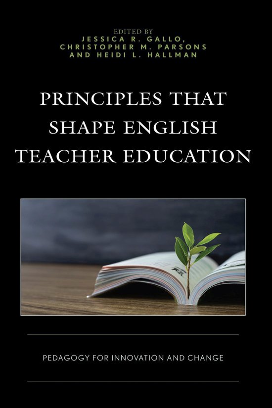 Principles that Shape English Teacher Education (ebook) | 9781475868999 ...