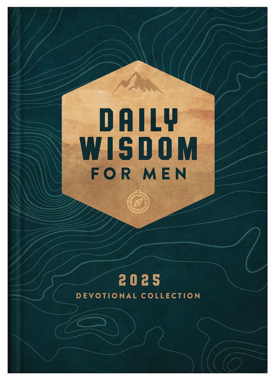 Daily Wisdom - Annual Edition - Daily Wisdom for Men 2025 Devotional ...