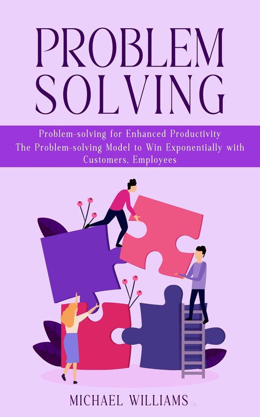 Problem Solving (ebook), Michael Williams | 9798894580081 | Boeken | bol
