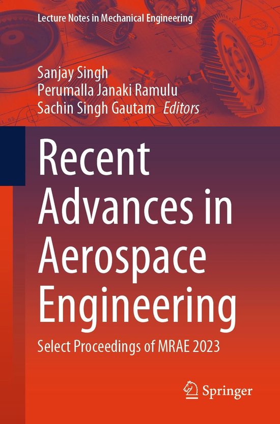 Lecture Notes in Mechanical Engineering - Recent Advances in Aerospace ...