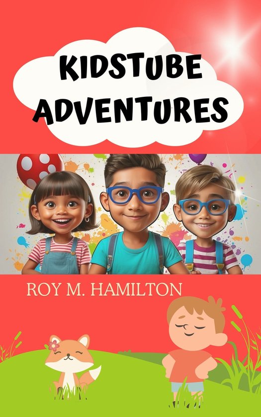 KidsTube Adventures (ebook) | 1230007526855 | Boeken | bol