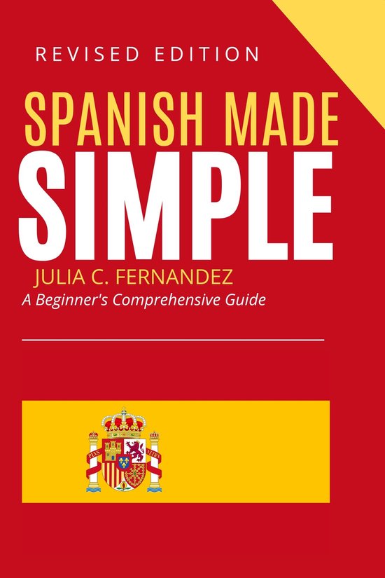 SPANISH MADE SIMPLE (ebook), Julia C. Fernandez | 1230007661822 ...